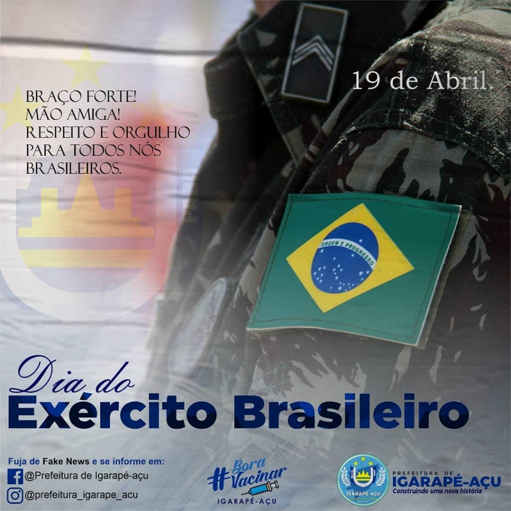 19 de Abril dia Do Exército Brasileiro - Prefeitura Municipal de ...
